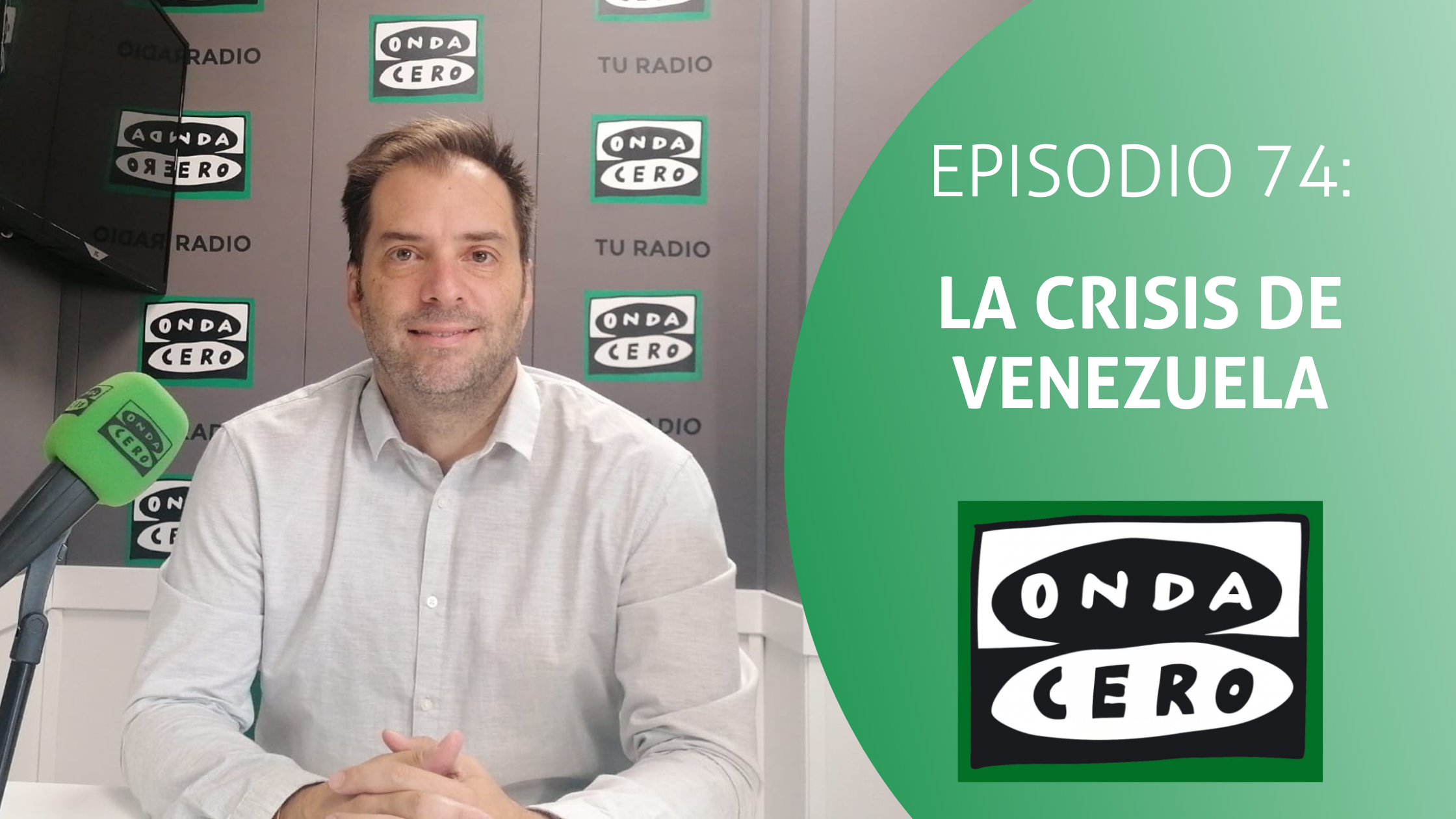 Episodio 74: La crisis de Venezuela - Francisco Rubio